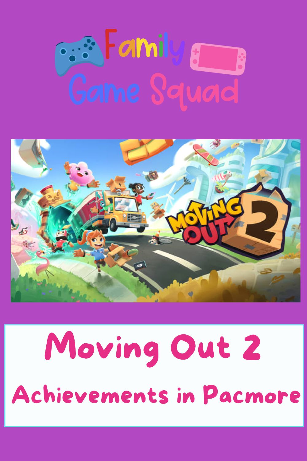 Moving Out 2: Achievements in Packmore