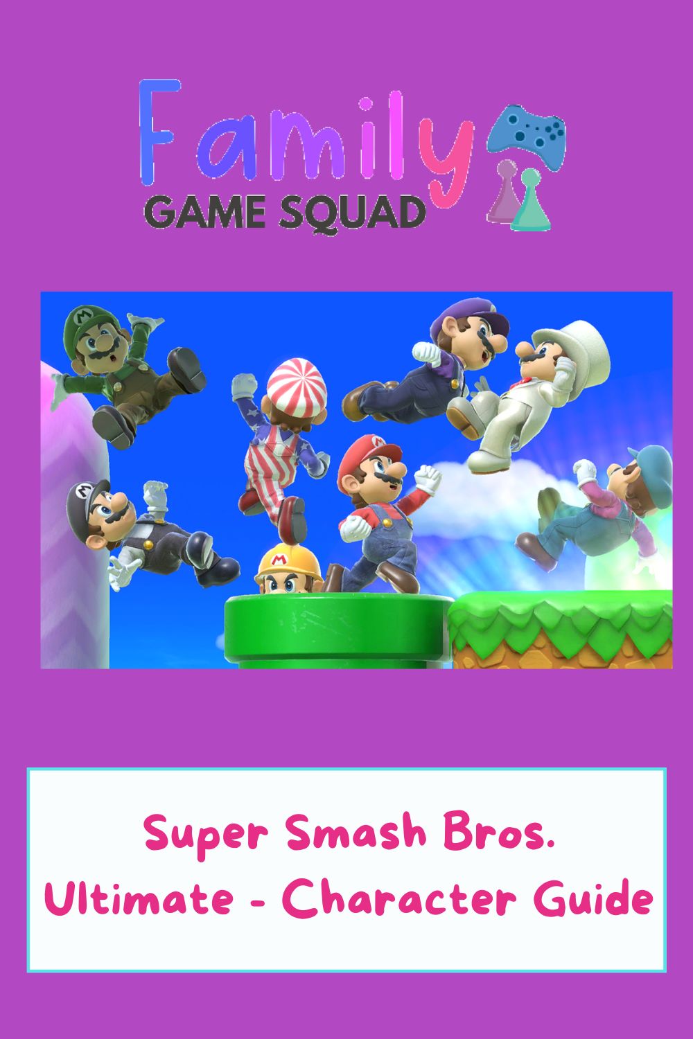 Super Smash Bros. Ultimate - Character Guide